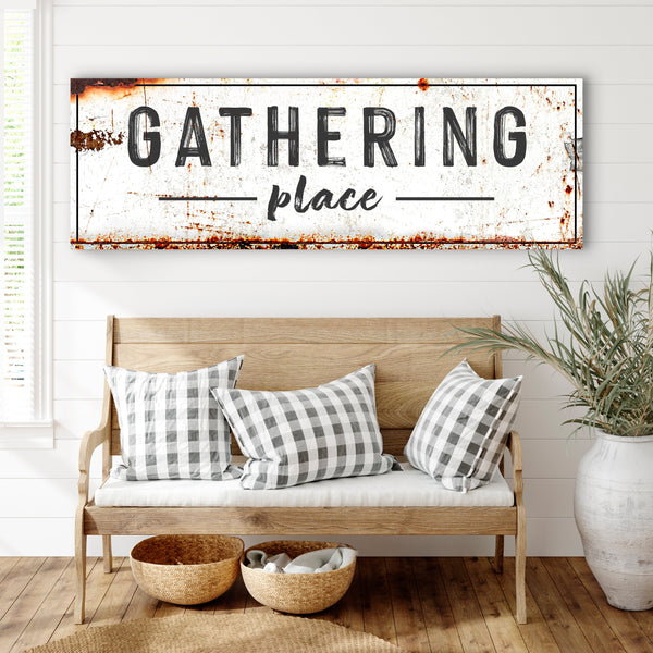 Family Gathering Place Sign – Lovecup.com